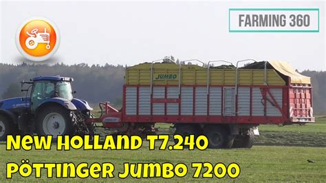 New Holland T7 240 Pöttinger Jumbo 7200 forage wagon YouTube
