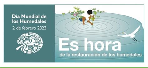 Seo Betsaide Dia Mundial De Los Humedales 2023