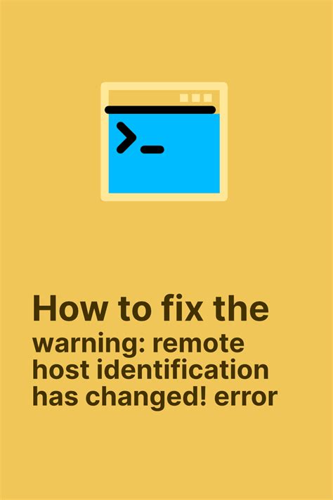 How To Easily Fix The Warning Remote Host Identification Has Changed