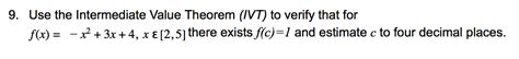 solved 9 use the intermediate value theorem ivt to verify