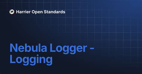 Nebula Logger Logging Harrier Open Standards
