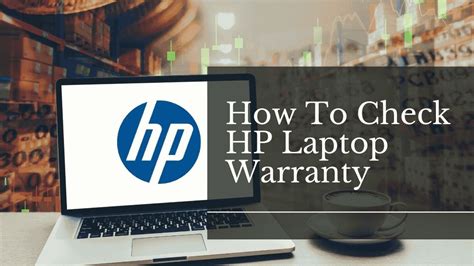 Check Hp Laptop Warranty With Detailed Information
