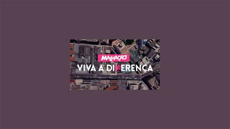Resumo Da Novela “malhação” Viva A Diferença Capítulos Da Semana De 13