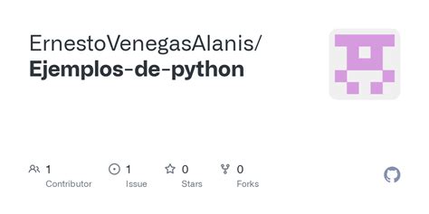 Github Ernestovenegasalanisejemplos De Python
