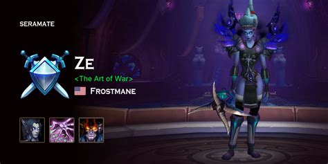 Ze Frostmane Us · Seramate · Wow Pvp Leaderboards Arena Activity
