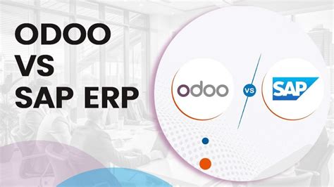 Odoo Vs Sap Erp