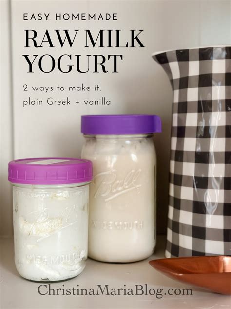 Raw Milk Yogurt Recipe In The Instant Pot Christina Maria Blog