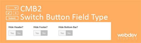 How To Create Cmb2 Switch Button Meta Field Type Proys Blog