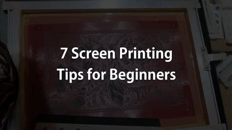 7 Screen Printing Tips For Beginners Youtube