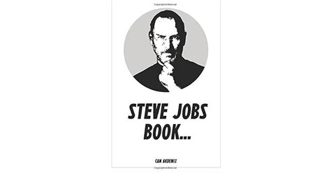 Book Giveaway For Steve Jobs Book Things You Should Learn From Steve Jobs By Can Akdeniz Oct 06