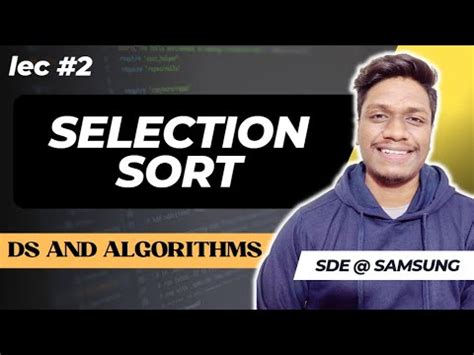 Selection Sort Algorithm Explanation Code Data Structures And Algorithms CodeOps