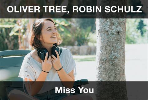 Oliver Tree Robin Schulz Miss You Şarkı Sözleri Türkçe Çeviri 2025