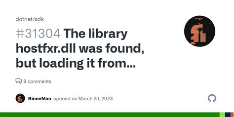 The Library Hostfxrdll Was Found But Loading It From Cprogram Files