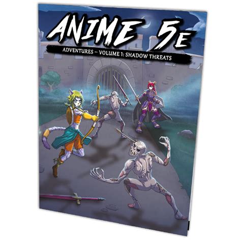 Anime 5e Adventures Volume 1 Shadow Threats Dys605 Dyskami