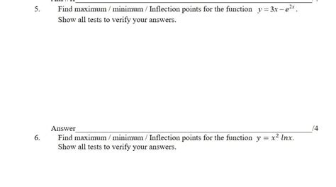 Solved 5 Find Maximumminimum Inflection Points For The