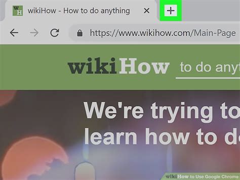 Ways To Use Google Chrome WikiHow