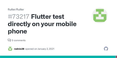 Flutter Test Directly On Your Mobile Phone · Issue 73217 · Flutterflutter · Github