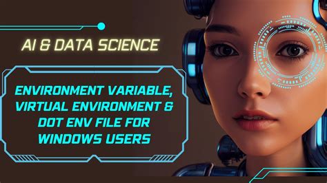 What Are Environment Variables Virtual Environment Venv For