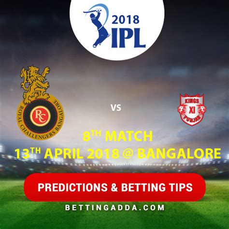 Royal Challengers Bangalore Vs Kings Xi Punjab 8th Match Prediction