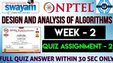 design and analysis of algorithms nptel 2023 week 2 quiz
