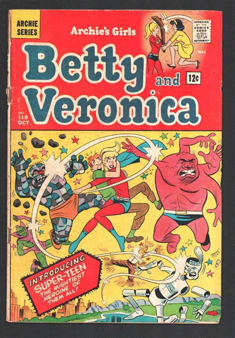 Archies Girls Betty And Veronica 118 1965 Introducing Super Teen Robot