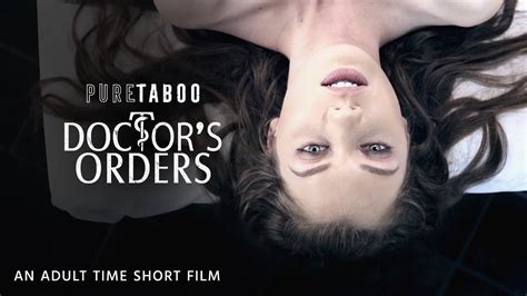 Pure Taboo Doctors Orders Short Film Elena Koshka And Donnie Rock Adult Time Youtube