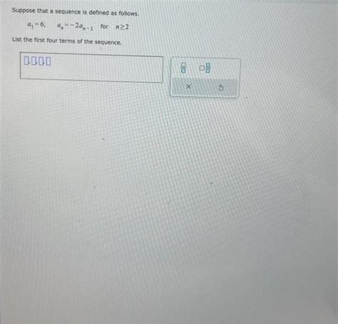 Solved Suppose That A Sequence Is Defined As Follows Chegg Com
