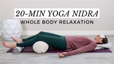 Yoga Nidra For Whole Body Relaxation 20 Minutes Youtube