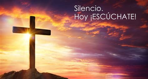 Silencio Hoy ESCÚCHATE Misioneros Digitales Católicos MDC