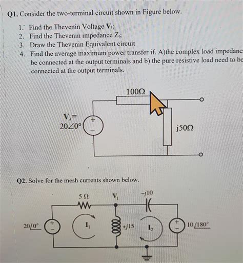 Solved Q1 Consider The Two Terminal Circuit Shown In Figure Chegg Com