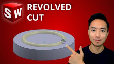 Solidworks Revolved Cut Youtube
