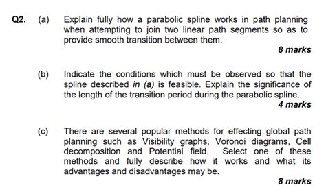 Solved Q2 A Explain Fully How A Parabolic Spline Works In