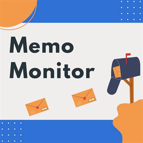 Check Out Our Latest Newsletter The Memo Monitor