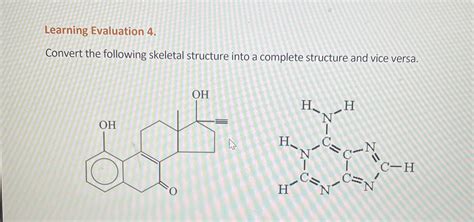 Solved Learning Evaluation 4 Convert The Following Skeletal