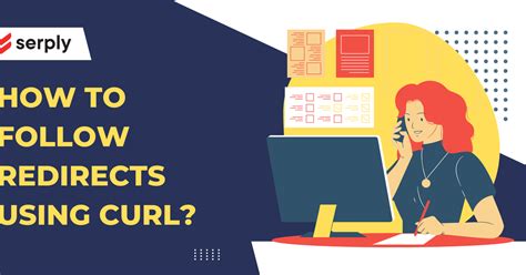 How To Follow Redirects Using Curl