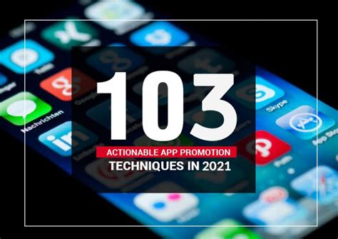 103 powerful ideas and techniques to promote your app for 2021