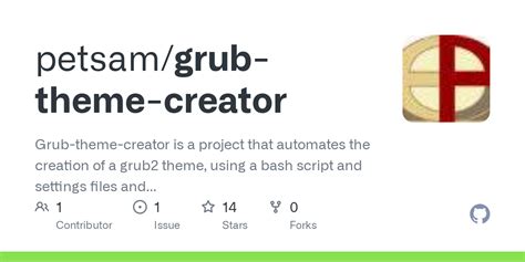 Github Petsam Grub Theme Creator Grub Theme Creator Is A Project