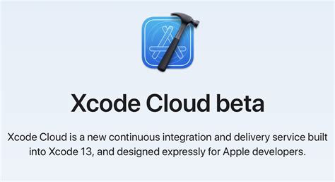 Apple Now Offering Developers Access To Xcode Cloud MacRumors