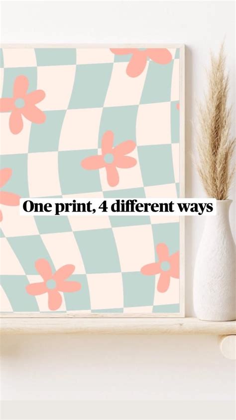 One Print 4 Different Ways