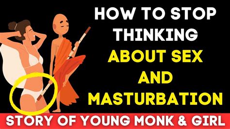A Unique Buddha Story On How To Overcome Sexual Desire And Sexual Thoughts Buddhiststory YouTube