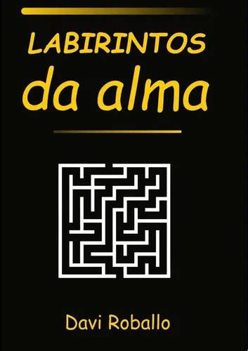 Labirintos Da Alma De Davi Roballo Envío Gratis