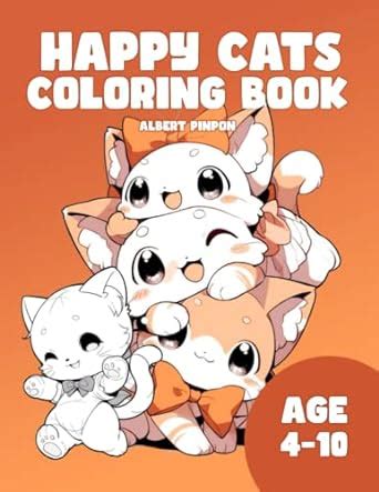 Amazon Fr Livre De Coloriage De Chat Happy Cats Coloring Book Livre De Coloriage Pour
