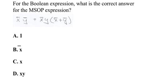 solved for the boolean expression what is the correct