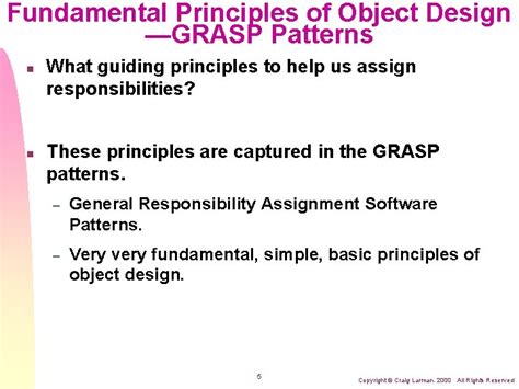 Responsibilitydriven Design With The Grasp Patterns Copyright Craig