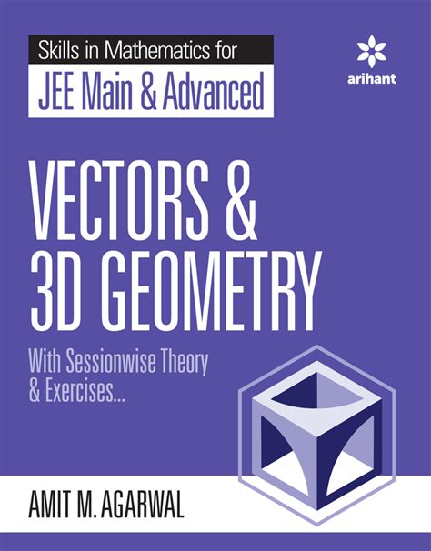 Arihant Skills In Mathematics For Jee Main And Advanced Vectors D Geometry Bookwalas