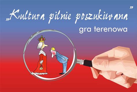 Kultura Pilnie Poszukiwana Młodzieżowy Dom Kultury