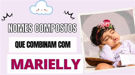 O Significado Do Nome Marielly Origem E Simbolismo Actualizado Junio