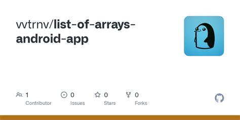 Github Vvtrnvlist Of Arrays Android App