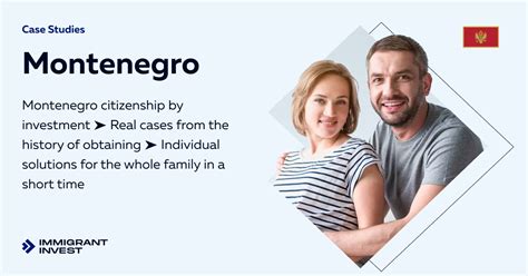 Montenegro Citizenship By Investment Case Studies
