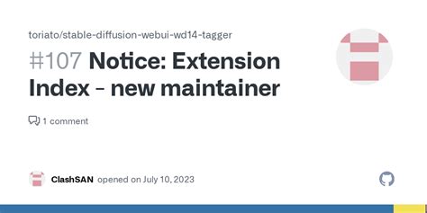 Notice Extension Index New Maintainer Issue Toriato Stable Diffusion Webui Wd